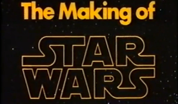 The Making of Star Wars | Lucasfilm Wiki | Fandom