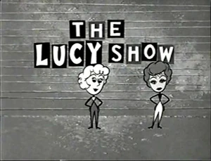 The Lucy Show | Lucy Wiki | Fandom