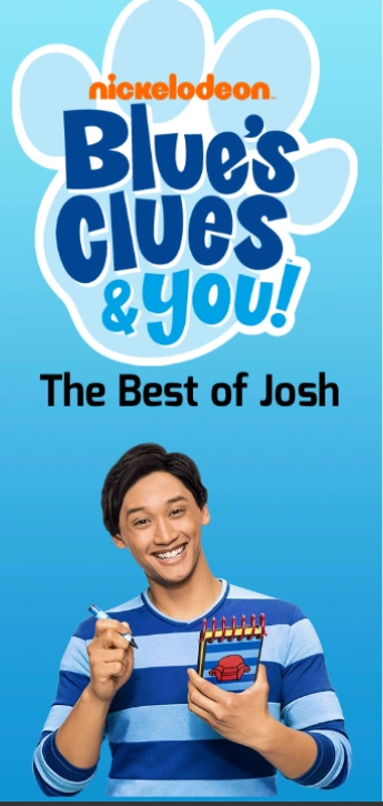 Blue's Clues & You!: Josh's Vengeance | Luke Jolly's Creepypastas Wiki ...