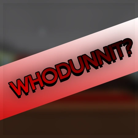 Whodunnit 1 | Luminouslongterms Wiki | Fandom