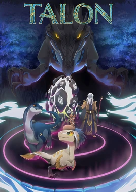 Talon (TV series) | Lunar Dragon Entertainment Wiki | Fandom