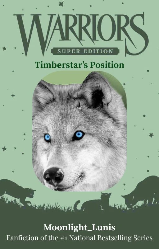 Timberstar's Position | Lunis's Warrior Wolves Wiki | Fandom