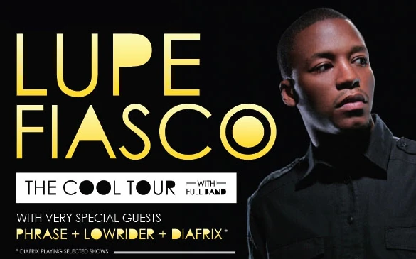 The Cool Tour | Lupe Fiasco Wiki | Fandom
