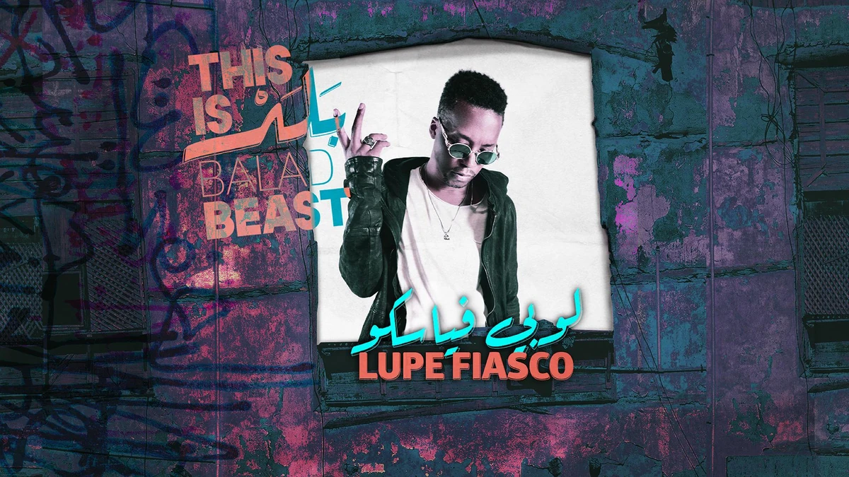 Balad Beast | Lupe Fiasco Wiki | Fandom