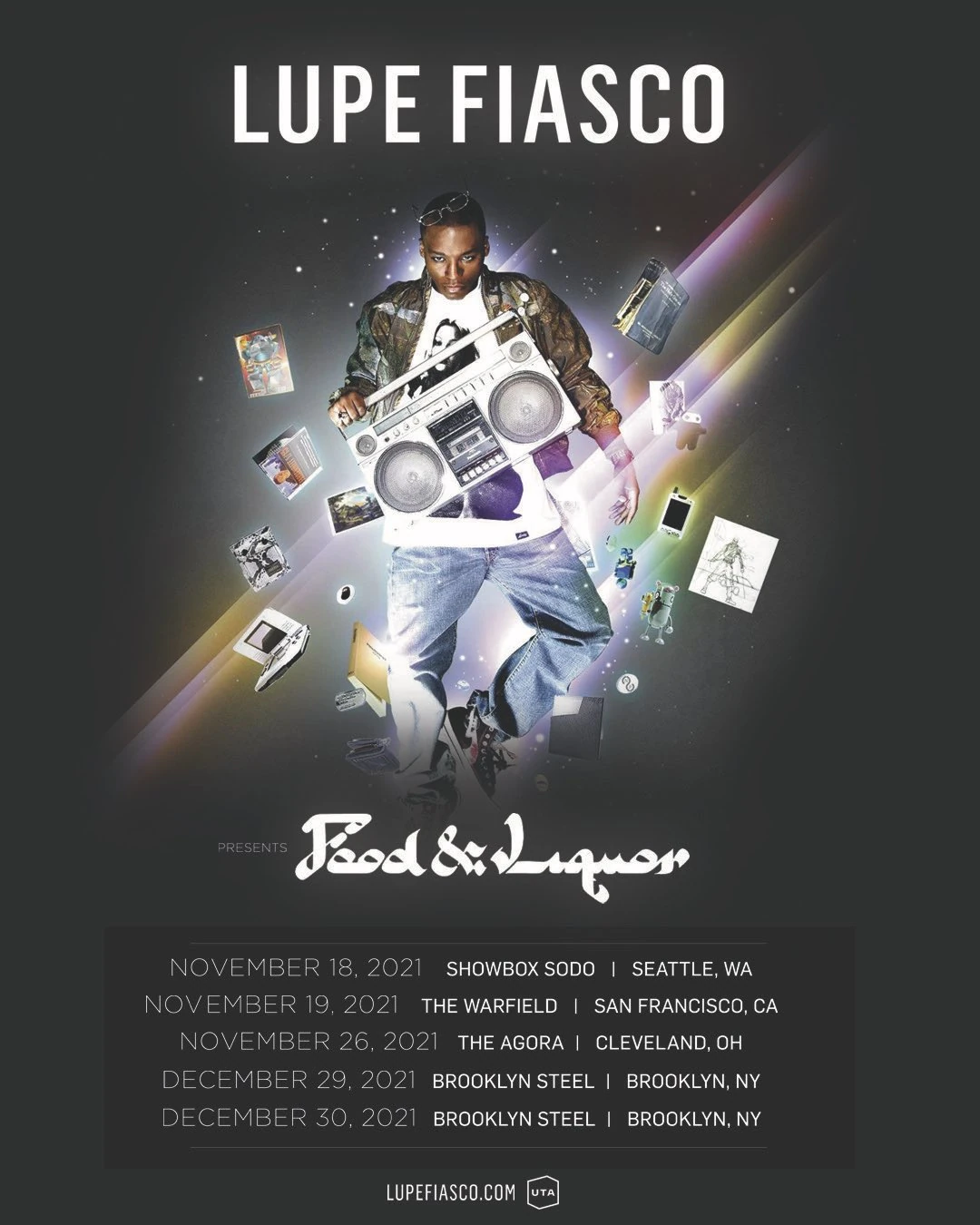 2021 Food & Liquor Tour | Lupe Fiasco Wiki | Fandom