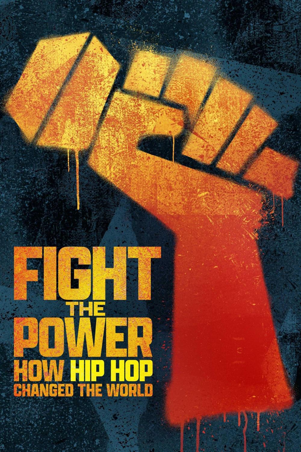Fight the Power: How Hip Hop Changed the World | Lupe Fiasco Wiki | Fandom