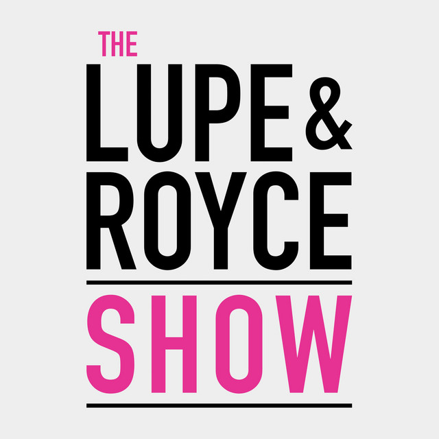 The Lupe and Royce Show | Lupe Fiasco Wiki | Fandom