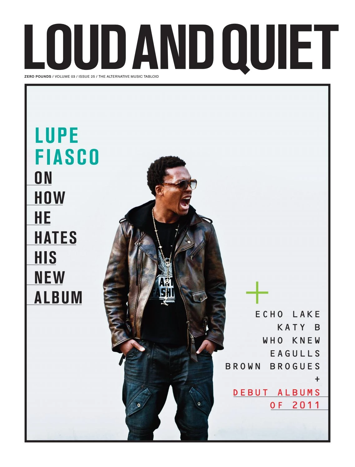 Loud and Quiet | Lupe Fiasco Wiki | Fandom