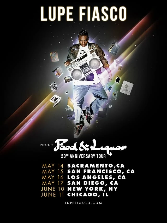 Food & Liquor 20th Anniversary Tour | Lupe Fiasco Wiki | Fandom