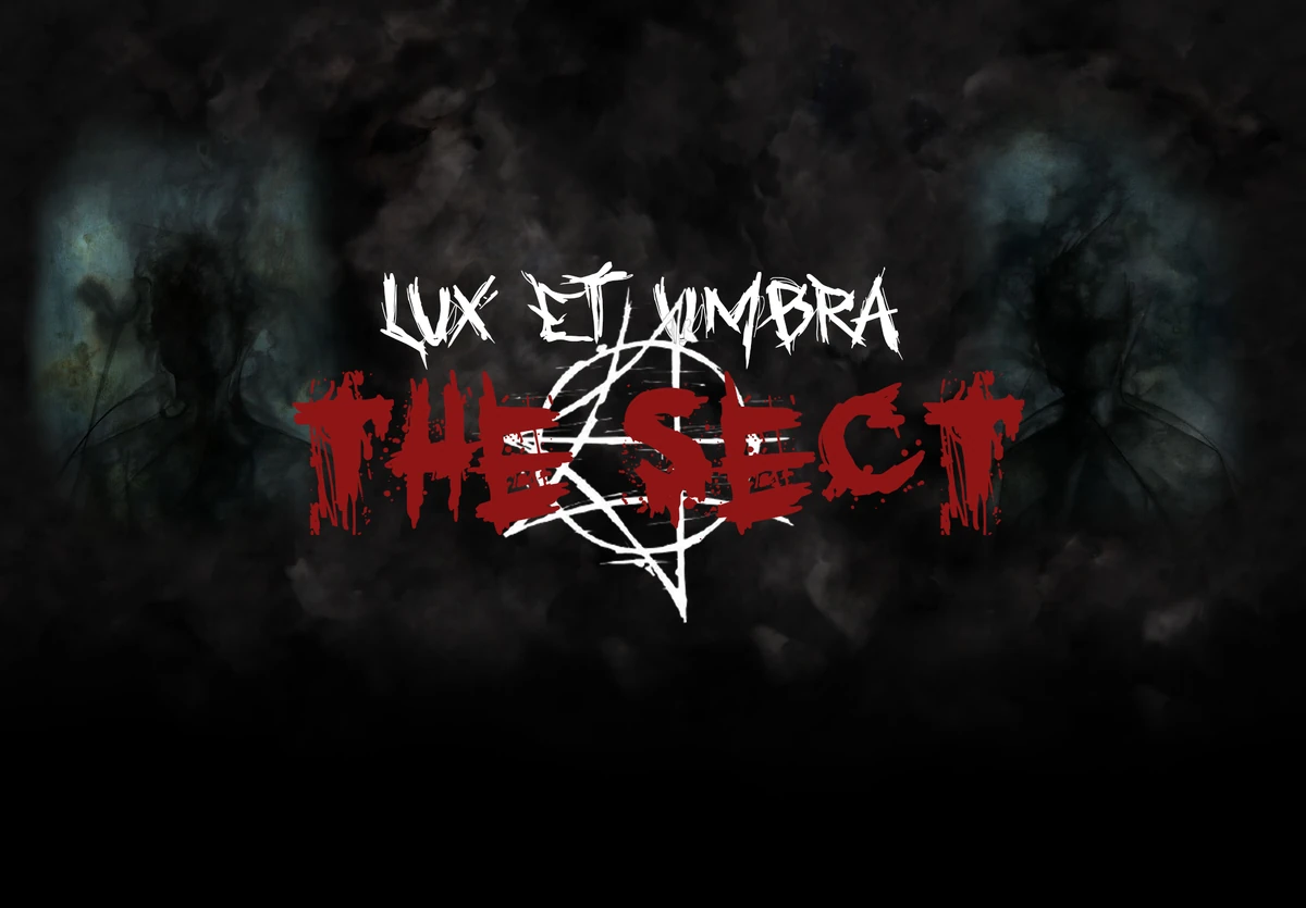 Lux et Umbra: The Sect | Wiki Lux et Umbra | Fandom