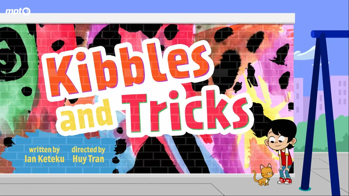 Kibbles and Tricks | Lyla in the Loop Wiki | Fandom