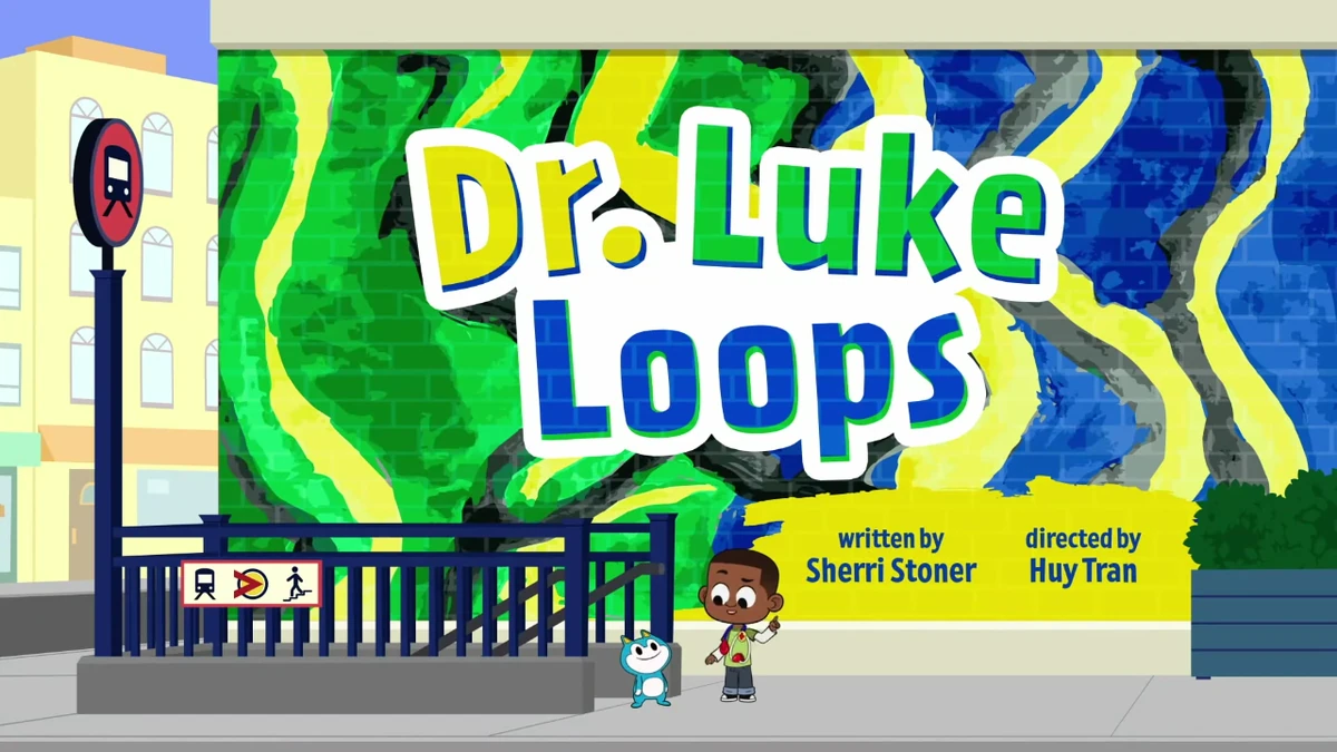 Dr. Luke Loops | Lyla in the Loop Wiki | Fandom