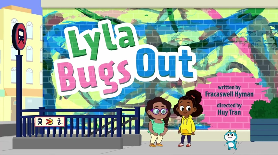 Lyla Bugs Out | Lyla in the Loop Wiki | Fandom
