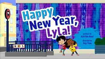 Happy New Year, Lyla | Lyla in the Loop Wiki | Fandom