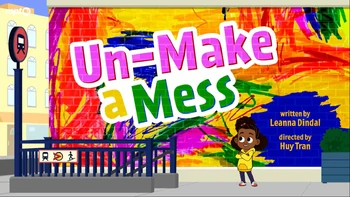 Un-Make a Mess | Lyla in the Loop Wiki | Fandom