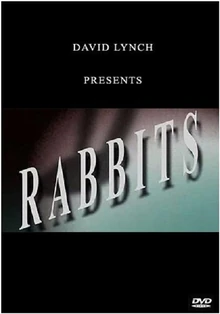 Rabbits | David Lynch Wiki | Fandom