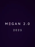 MΞGAN 2.0 | M3GAN Wiki | Fandom