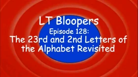 The 23rd and 2nd Letters of the Alphabet Revisited | Microsoft Sam and ...