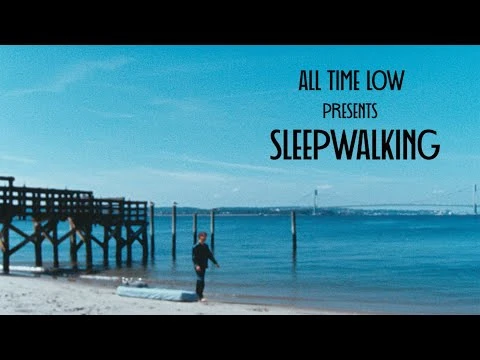 Sleepwalking (All Time Low) | Music Video Wiki | Fandom