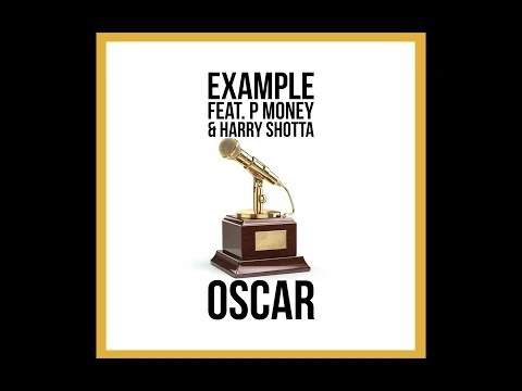 Oscar (Example) | Music Video Wiki | Fandom