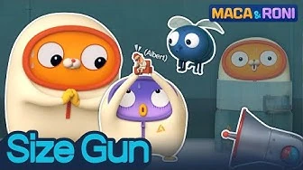 Size Control Gun | Maca & Roni Wiki | Fandom