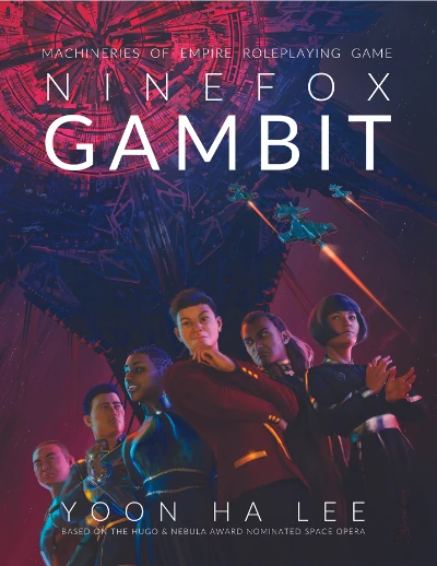 Ninefox Gambit RPG | Machineries of Empire Wiki | Fandom