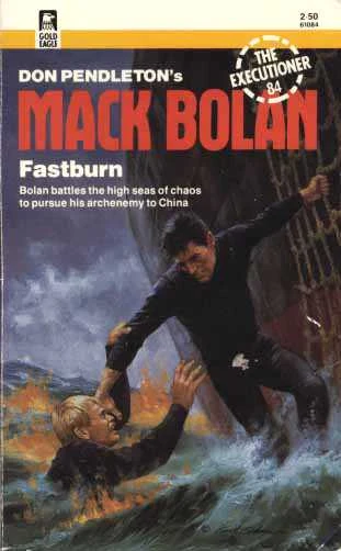 Fastburn | Mack Bolan Wiki | Fandom