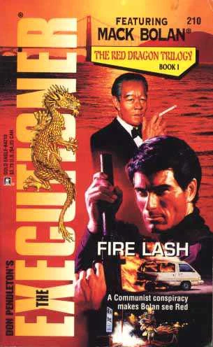 Fire Lash | Mack Bolan Wiki | Fandom