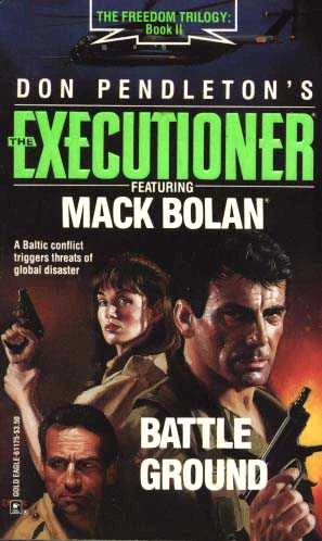 Battle Ground | Mack Bolan Wiki | Fandom