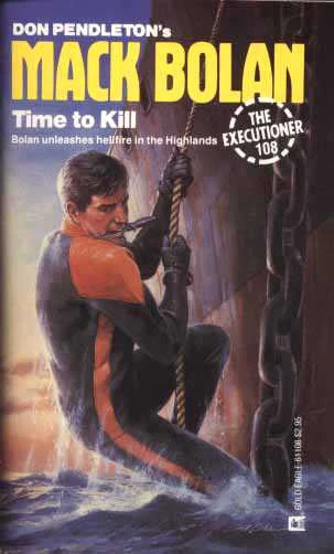 Time to Kill | Mack Bolan Wiki | Fandom