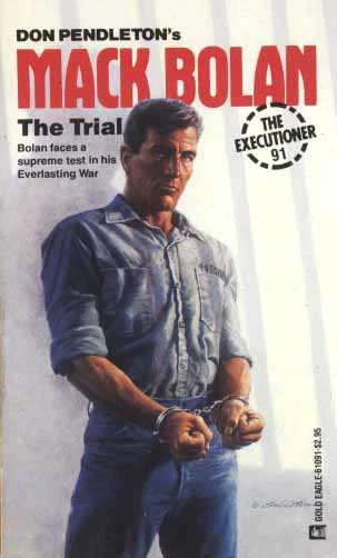The Trial | Mack Bolan Wiki | Fandom