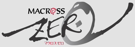 Macross Zero | Macross Wiki | Fandom