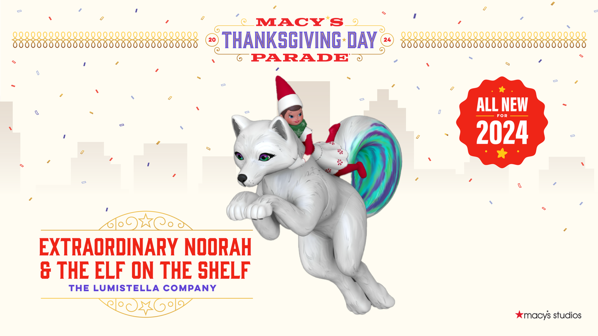Extraordinary Noorah/Gallery | Macy's Thanksgiving Day Parade Wiki | Fandom
