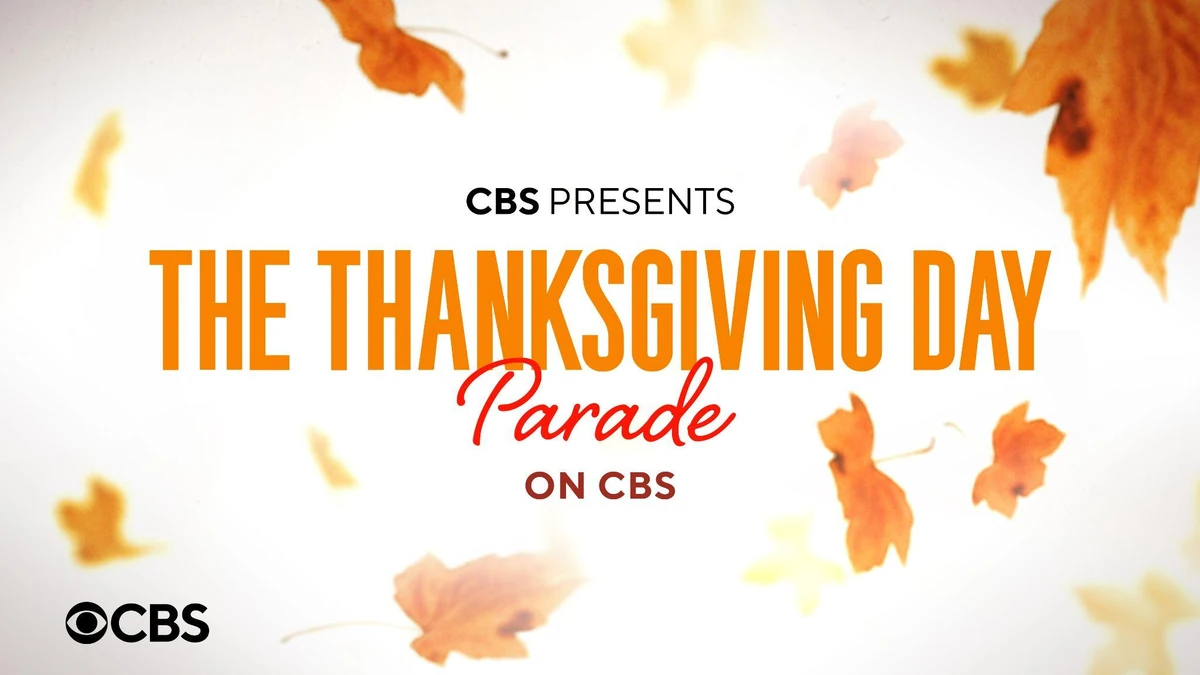 The Thanksgiving Day Parade on CBS | Macy's Thanksgiving Day Parade ...