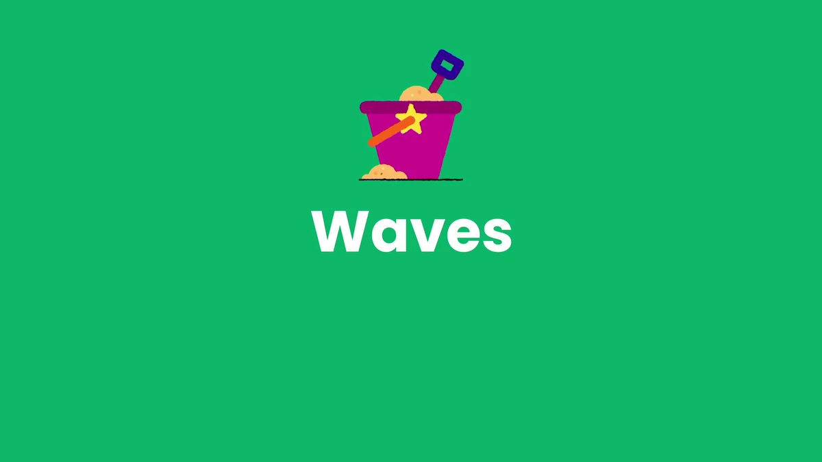 Waves | Maddie + Triggs Wiki | Fandom