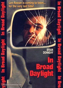 In Broad Daylight | Made For TV Movie Wiki | Fandom