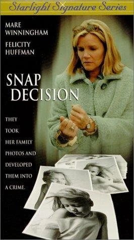Snap Decision | Made For TV Movie Wiki | Fandom