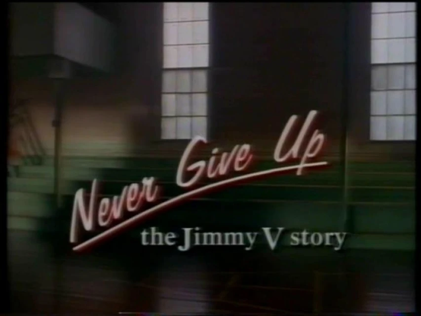 Never Give Up: The Jimmy V Story | Made For TV Movie Wiki | Fandom