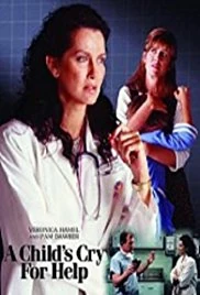A Child's Cry for Help | Made For TV Movie Wiki | Fandom