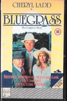 Bluegrass | Made For TV Movie Wiki | Fandom