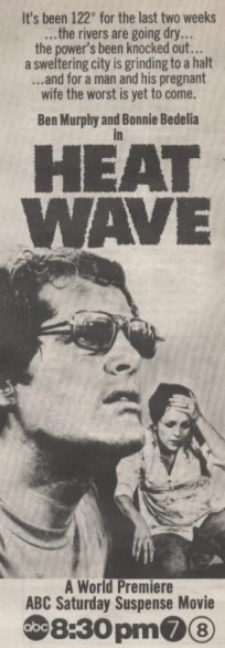 Heatwave! | Made For TV Movie Wiki | Fandom