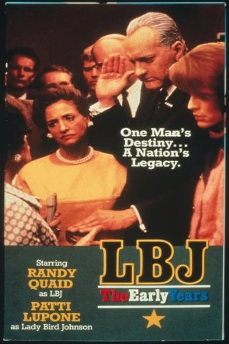 LBJ: The Early Years | Made For TV Movie Wiki | Fandom