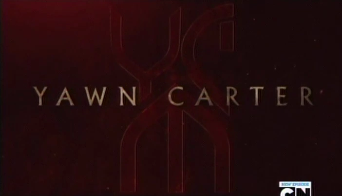 Yawn Carter | Mad Cartoon Network Wiki | Fandom