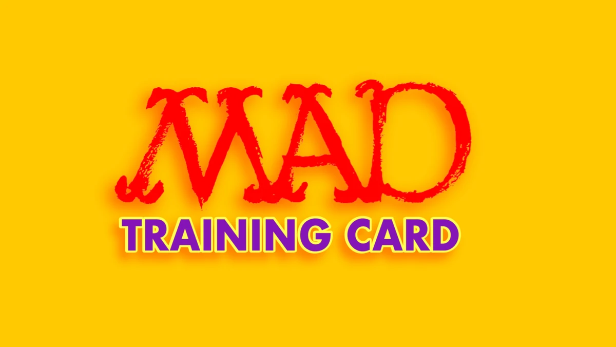Mad Training Card! | Mad Cartoon Network Wiki | Fandom