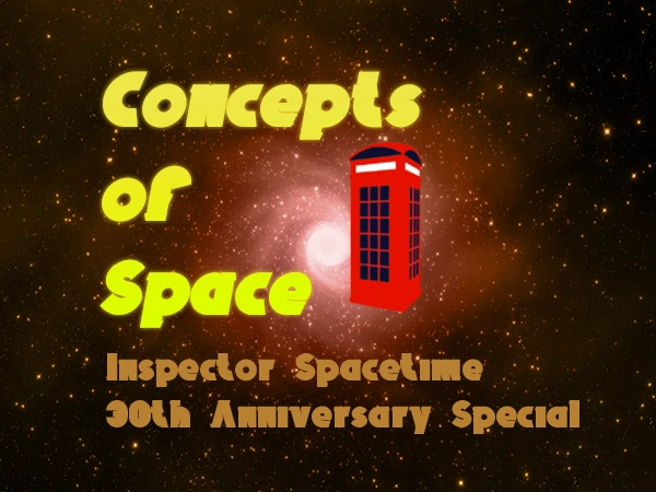 Concepts of Space | Inspector SpaceTime Wiki | Fandom