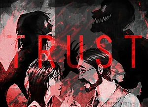 Trust | Mafia Maniac Wiki | Fandom