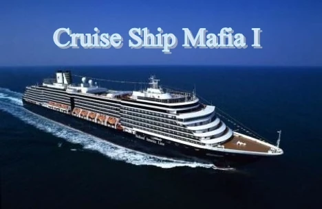 Cruise Ship Mafia | Mafia Maniac Wiki | Fandom