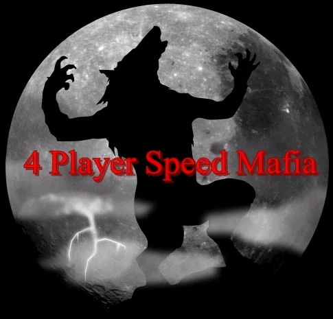 4 Player Speed Mafia | Mafia Maniac Wiki | Fandom