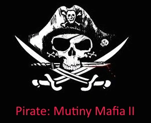 Pirate: Mutiny Mafia II | Mafia Maniac Wiki | Fandom