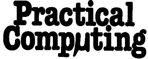 Practical Computing | Magazines from the Past Wiki | Fandom
